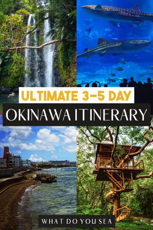 Okinawa Itinerary: Best Way To Spend 3-5 Days in Okinawa