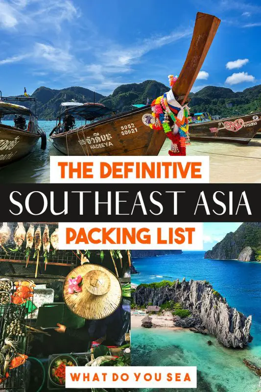 What To Pack For Southeast Asia: The Perfect Packing List